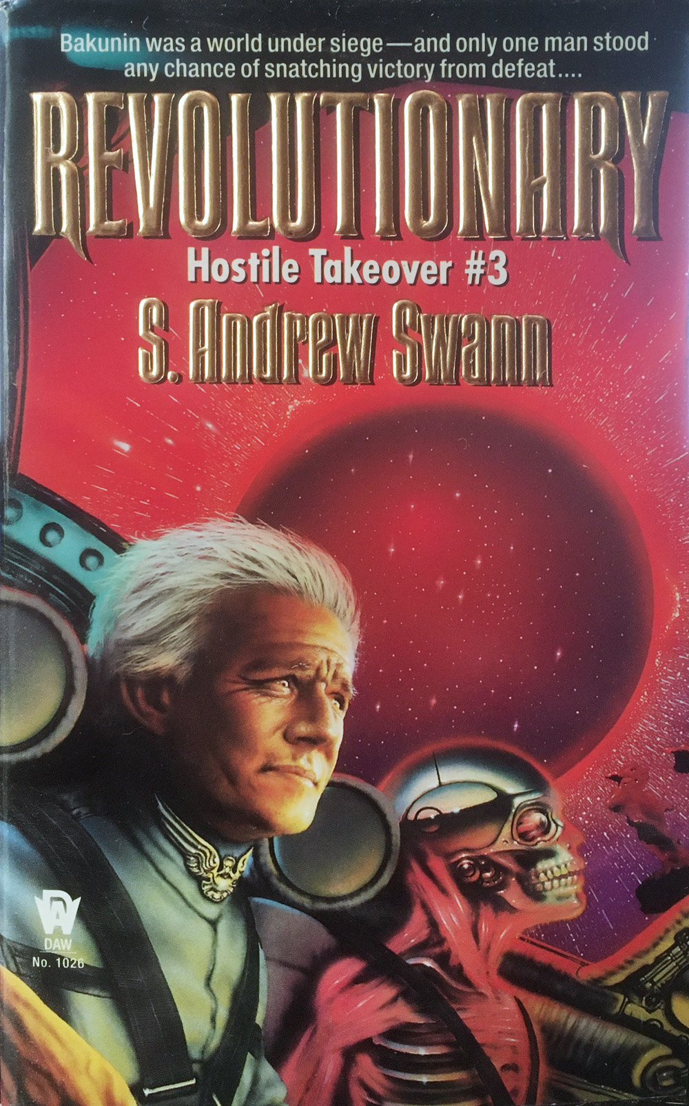 Revolutionary, Hostile Takeover #3, Novel by S. Andrew Swann